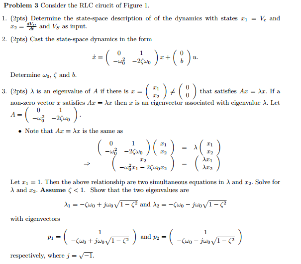 Solved Problem 3 Consider the RLC cirucit of Figure 1 1. | Chegg.com