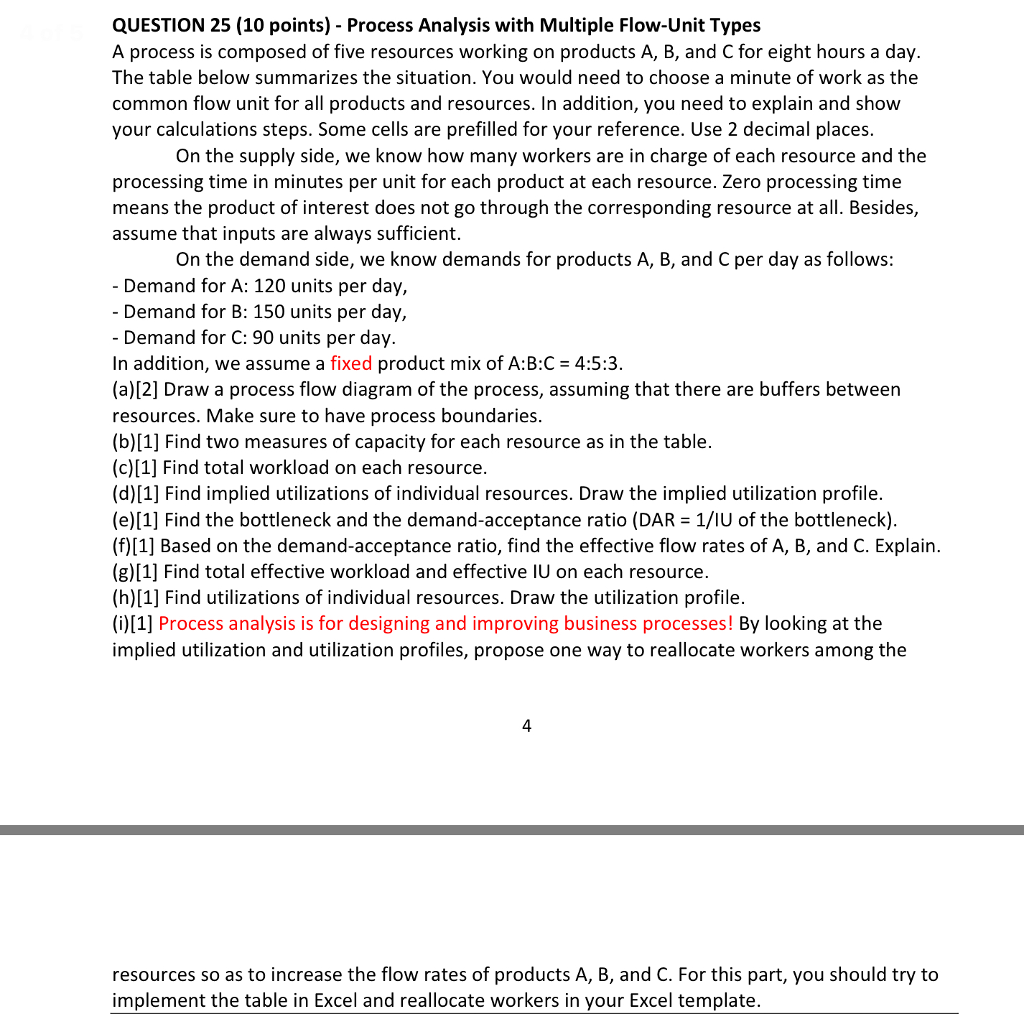 Solved QUESTION 25 (10 points) Process Analysis with | Chegg.com