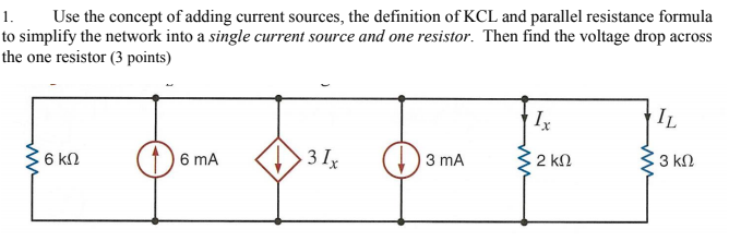Solved 1 Use the concept of adding current sources, the | Chegg.com