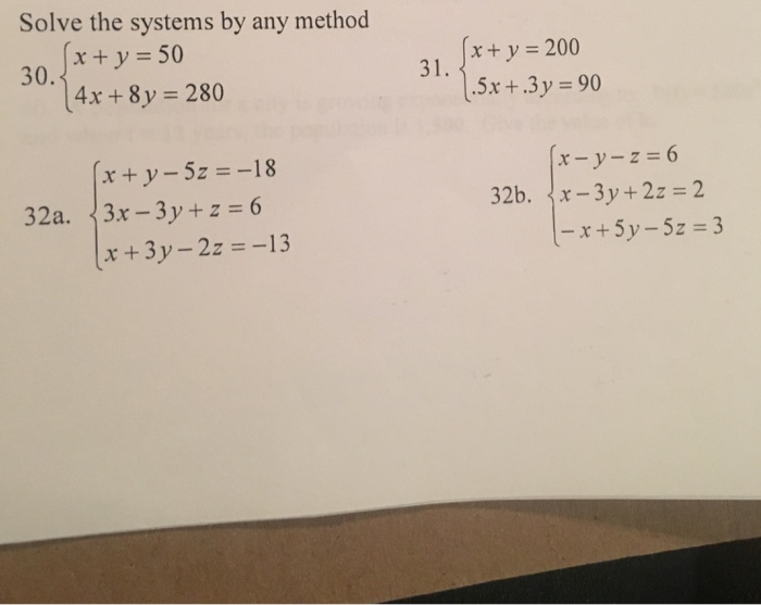 Solved Solve the systems by any method {x+ y = 50 4x + 8y | Chegg.com