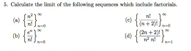 Solved 5. Calculate the limit of the following sequences | Chegg.com