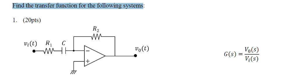 Solved Find the transfer function for the following systems: | Chegg.com