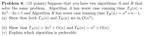 Solved Problem 6. (15 points) Suppose that you have two | Chegg.com