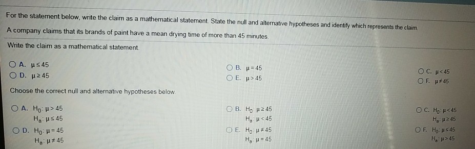 Solved For the statement below, write the claim as a | Chegg.com