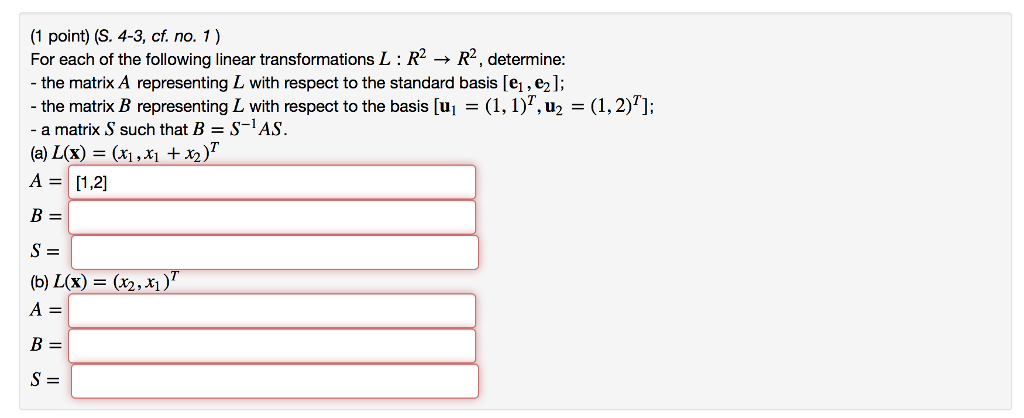 Solved (1 point) (S. 4-3, cf. no. 1) For each of the | Chegg.com