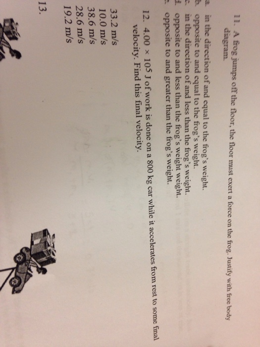 Solved A frog jumps, off the floor, the floor must exert a | Chegg.com