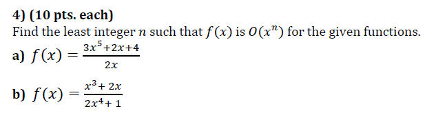 Solved Find the least integer n such that f(x) is O(x^n) for | Chegg.com