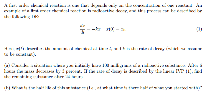 Solved A first order chemical reaction is one that depends | Chegg.com