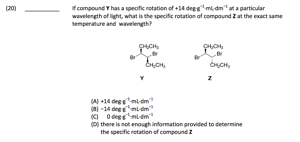 Solved If compound Y has a specific rotation of +14 degg | Chegg.com