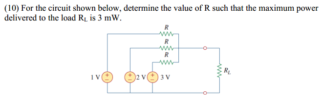 Solved (10) For the circuit shown below, determine the value | Chegg.com