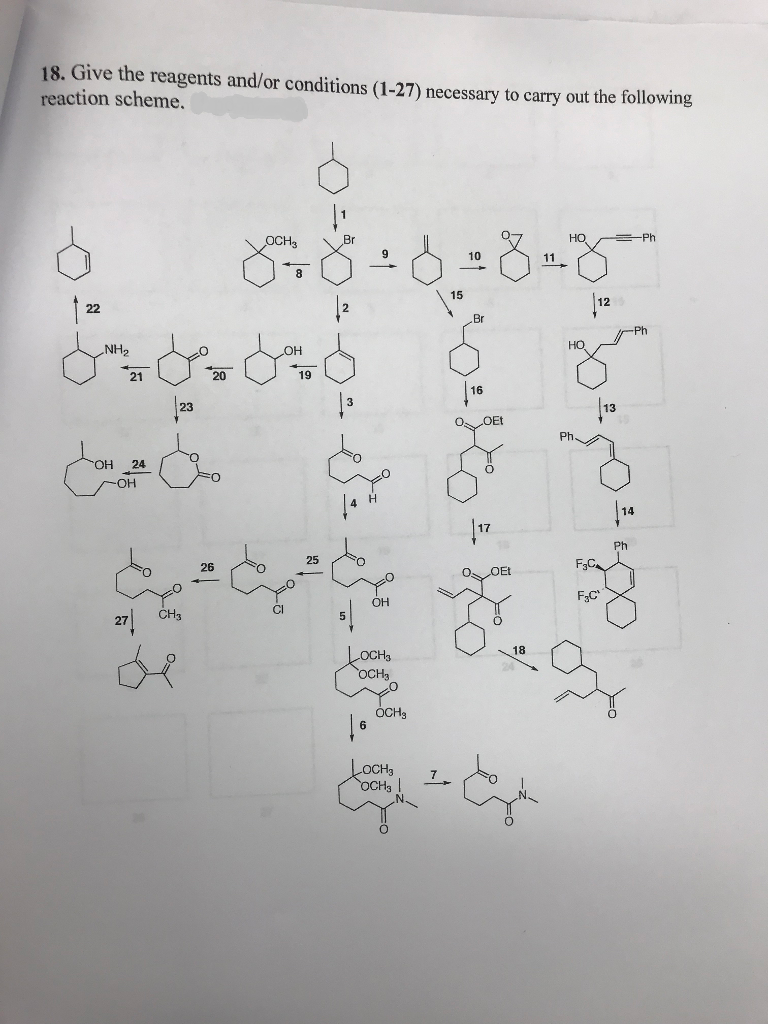 Solved 18. Give the reagents and/or conditions (1-27) | Chegg.com