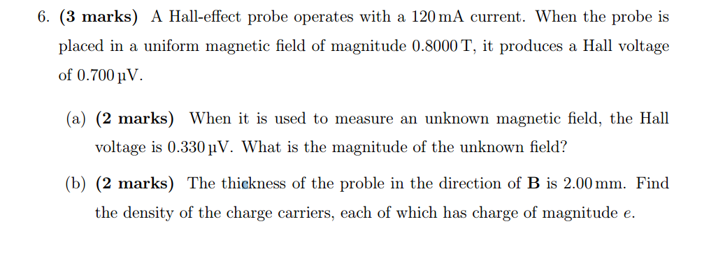 Solved A Hall-effect probe operates with a 120 mA current. | Chegg.com