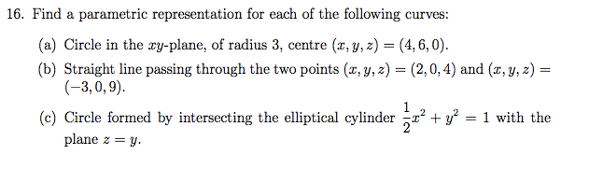 Solved Find a parametric representation for each of the | Chegg.com