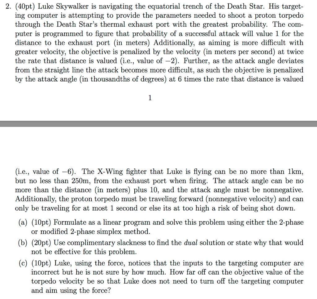 Solved 2. (40pt) Luke Skywalker is navigating the equatorial | Chegg.com