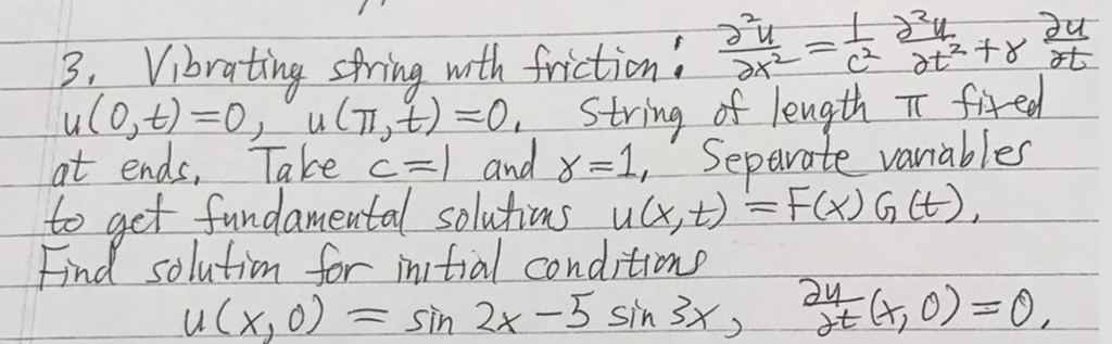 Solved Vibrating string with friction: d2u/dx2 | Chegg.com