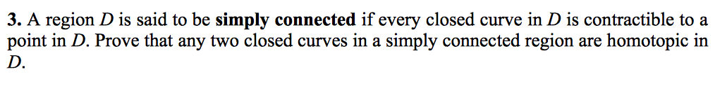 Solved A region D is said to be simply connected if every | Chegg.com
