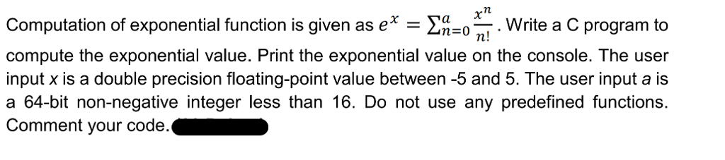 Solved Computation of exponential function is given as e6x = | Chegg.com