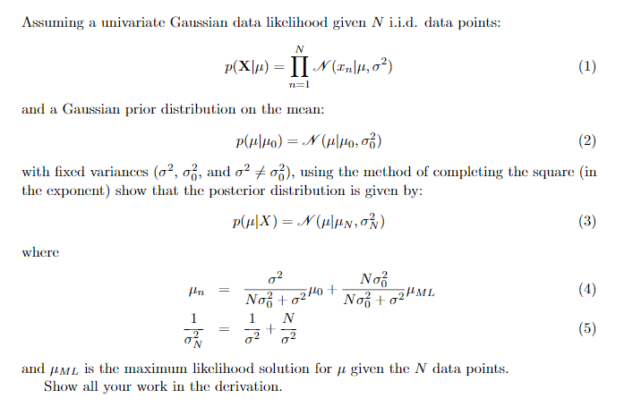 Solved Assuming a univariate Gaussian data likelihood given | Chegg.com