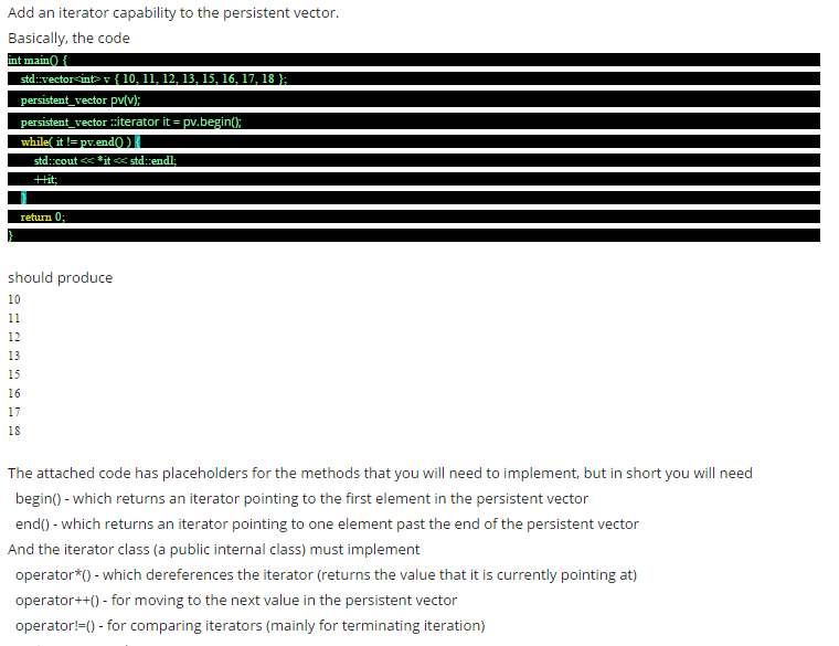 Solved Need an Iterator method in C++.. Need begin and end | Chegg.com