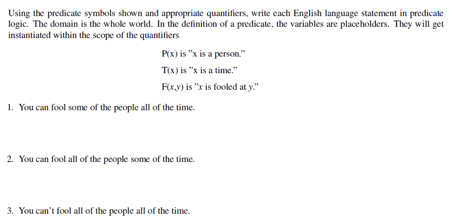 Solved Using the predicate symbols shown and appropriate | Chegg.com