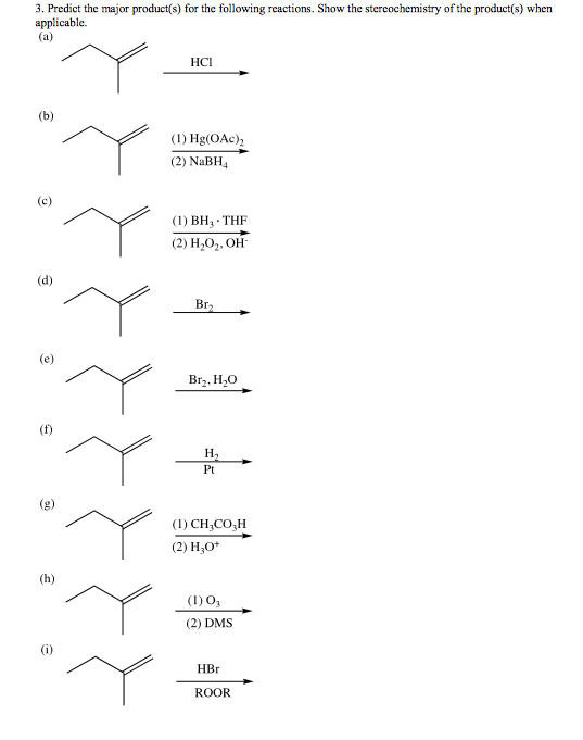 Solved 3. Predict the major product(s) for the following | Chegg.com