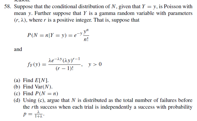 Solved 58. Suppose that the conditional distribution of N, | Chegg.com