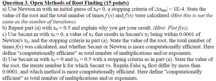 Solved For 01-3, use f (x)E-3.3x3 +2.5x -0.6, and be sure to | Chegg.com