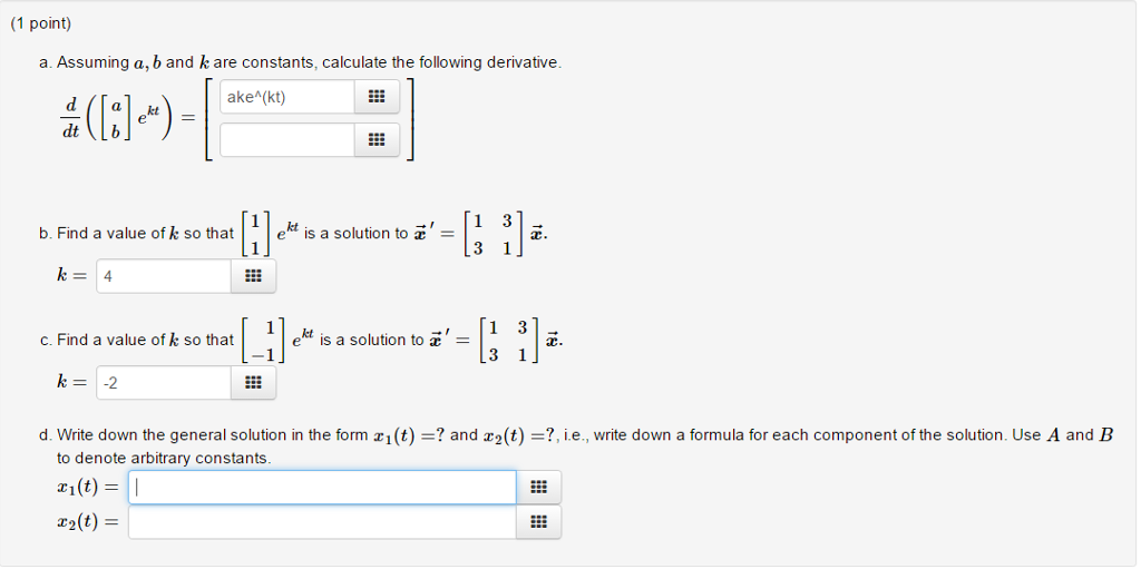 Solved Assuming a, b and k are constants, calculate the | Chegg.com