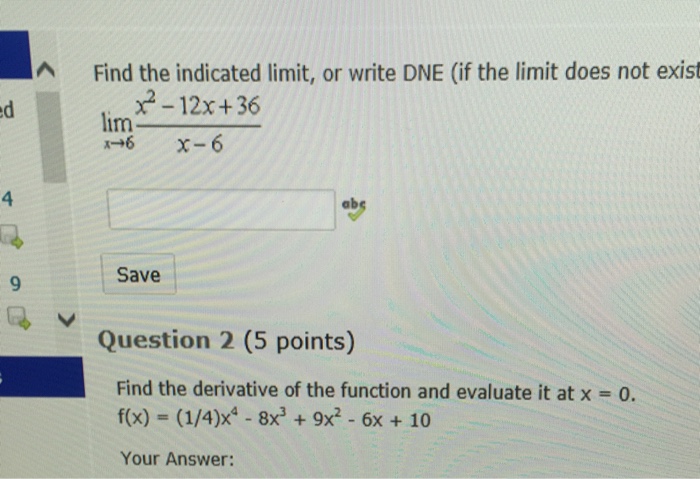 Solved Find the indicated limit, or write DNE (if the limit | Chegg.com