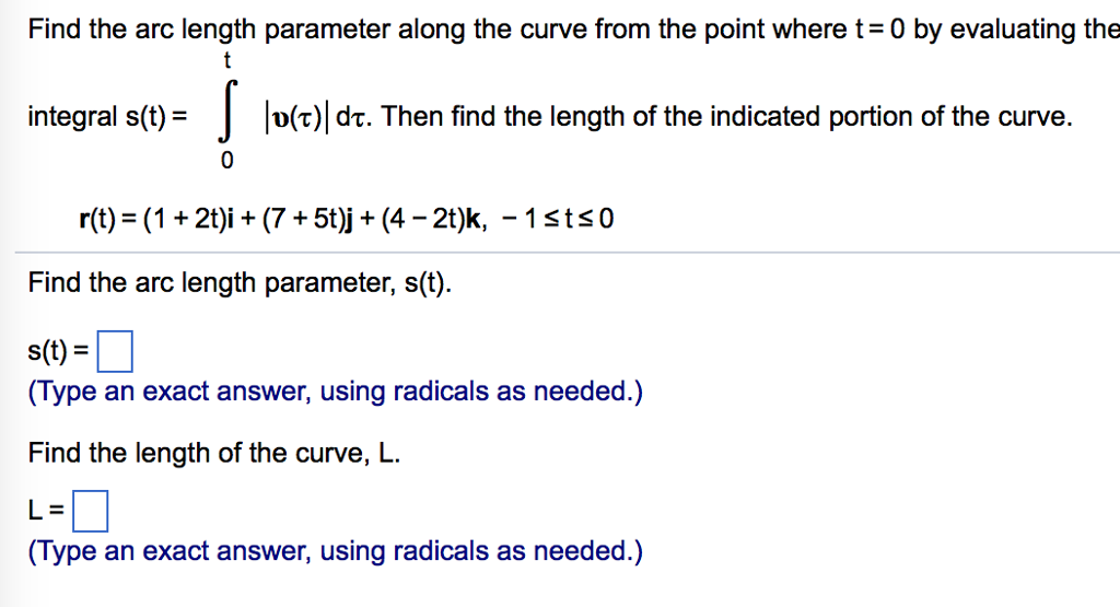 Solved Find the arc length parameter along the curve from | Chegg.com