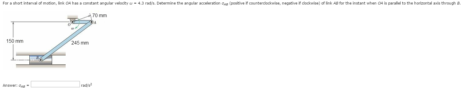 Solved For a short interval of motion, link OA has a | Chegg.com