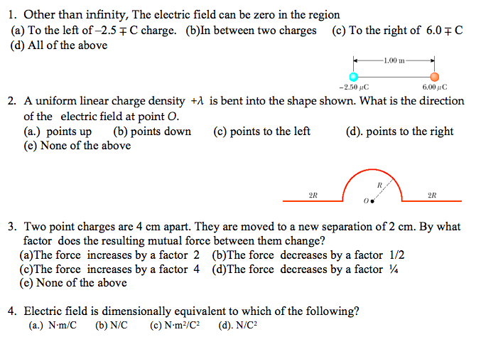 Solved: 1. Other Than Infinity, The Electric Field Can Be ... | Chegg.com