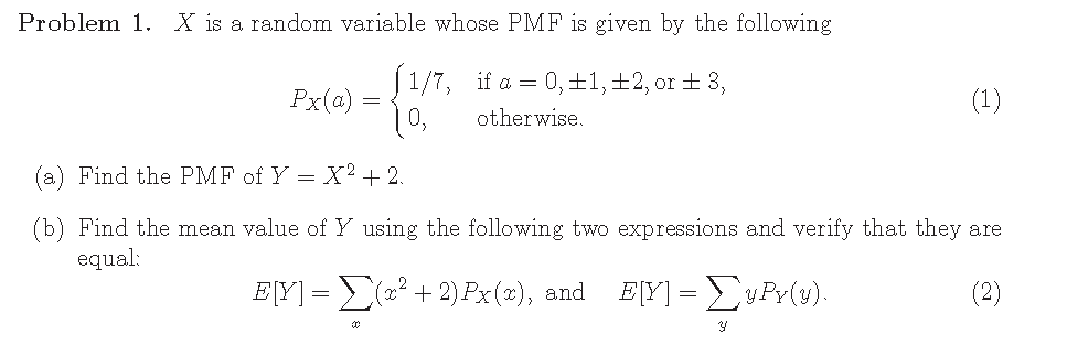 Solved Problem 1. X is a random variable whose PMF is given | Chegg.com