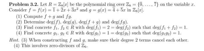 Solved Let R=Z_8[x] be the polynomial ring over Z_8 ={ }on | Chegg.com