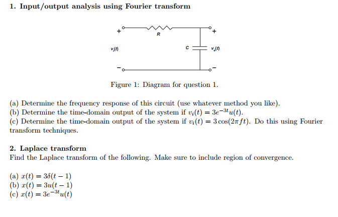 Solved 1. Input/output analysis using Fourier transform | Chegg.com