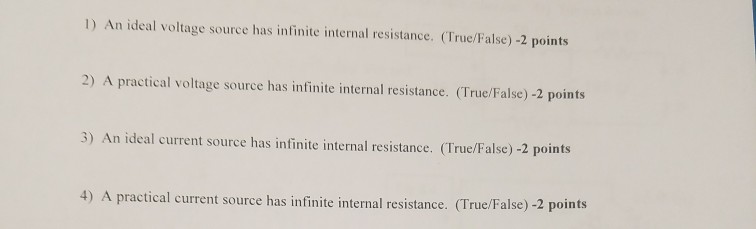 Solved 1) An ideal voltage source has infinite internal | Chegg.com
