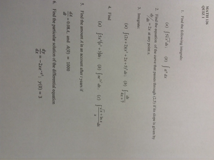 Solved 1. Find the following integrals: 2.Find the equation | Chegg.com