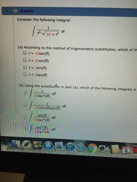 Solved Consider the following Integral: integral 1/t^2 | Chegg.com