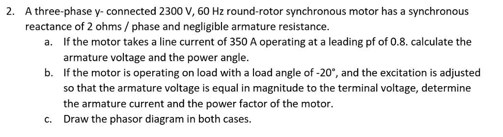 Solved A three-phase y-connected 2300 V, 60 Hz round-rotor | Chegg.com