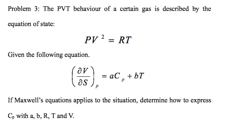 Solved The PVT behavior of a certain gas is described by the | Chegg.com