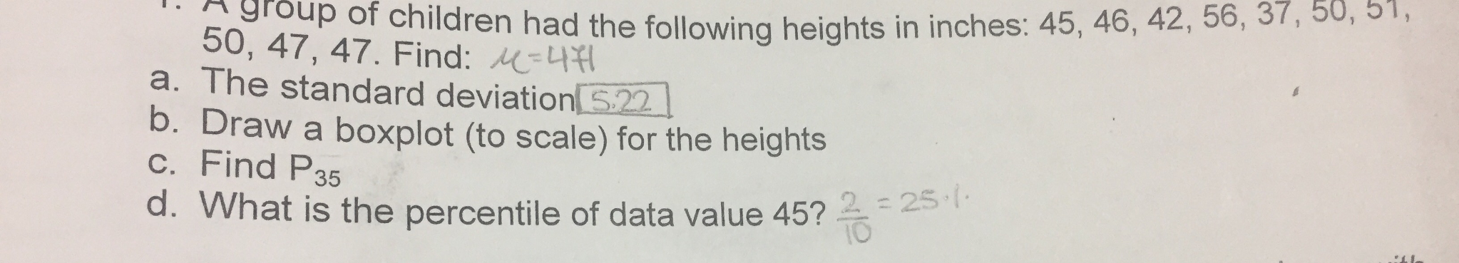 Solved The standard deviation Draw a boxplot (to scale) for | Chegg.com