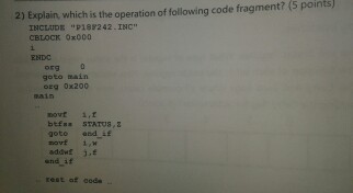Solved Explain, which is the operation of following code | Chegg.com