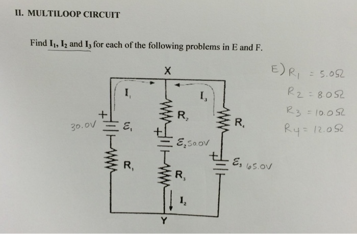 Solved II. MULTILOOP Circuit Find I1, I2 and I3 for each of | Chegg.com