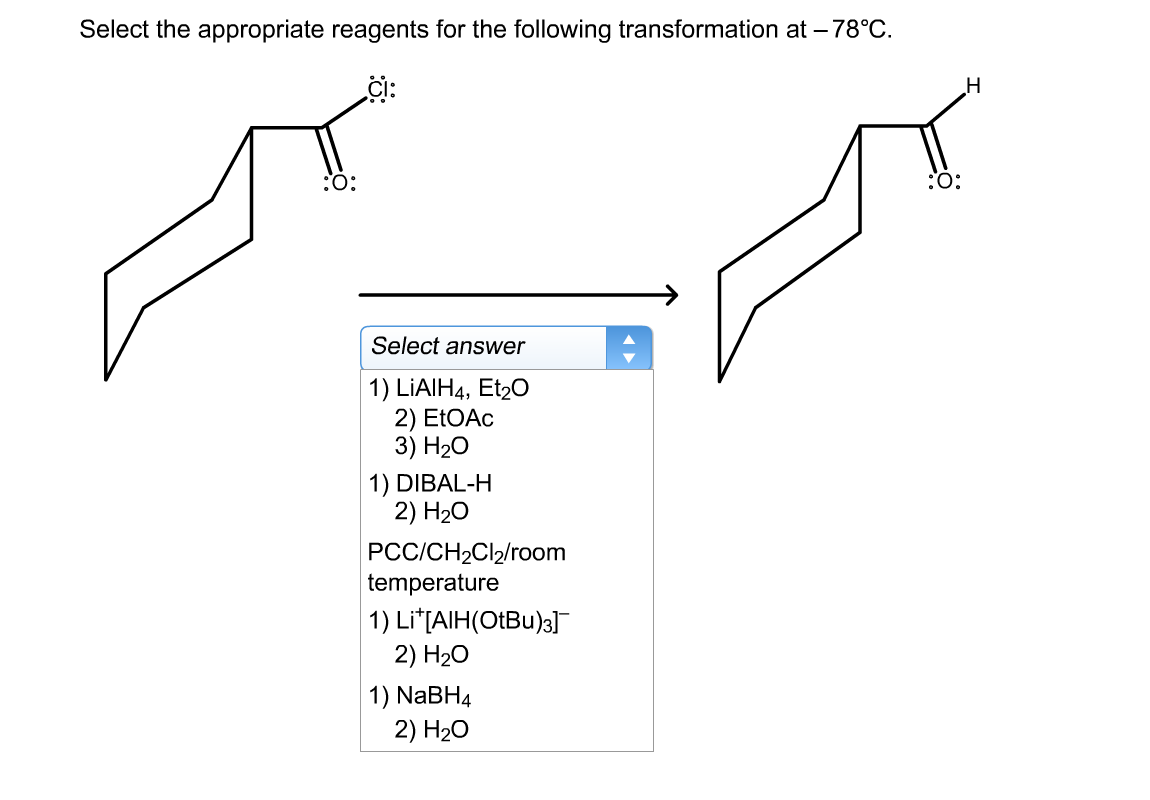 Solved Select the appropriate reagents for the following | Chegg.com