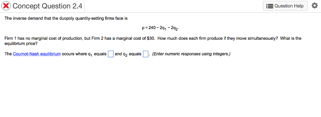 Solved Concept Question 2.4 Question Help The inverse demand | Chegg.com Solved Concept Question 2.4 Question Help The inverse demand | Chegg.com