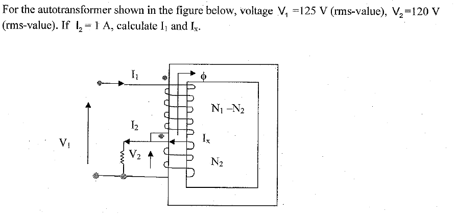 Solved For the autotransformer shown in the figure below, | Chegg.com
