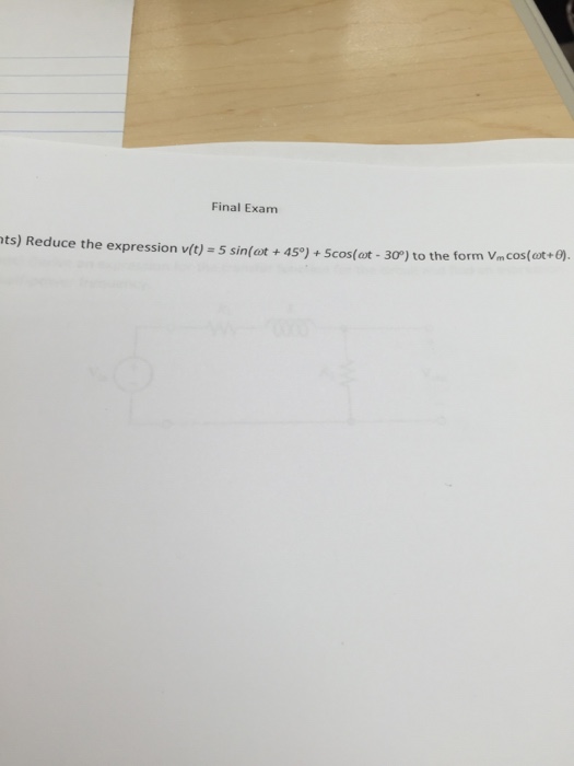Solved Reduce the expression v(t) = 5 sin(omega t + 45 | Chegg.com