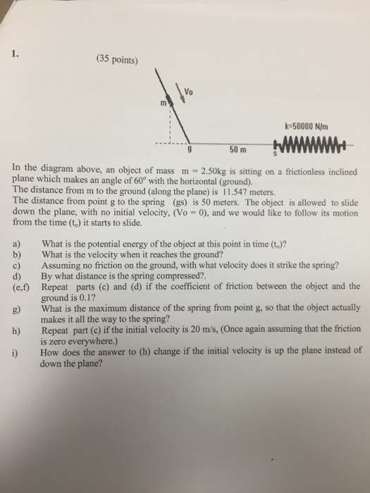 Solved In the diagram above, an object of mass m = 2.50kg | Chegg.com