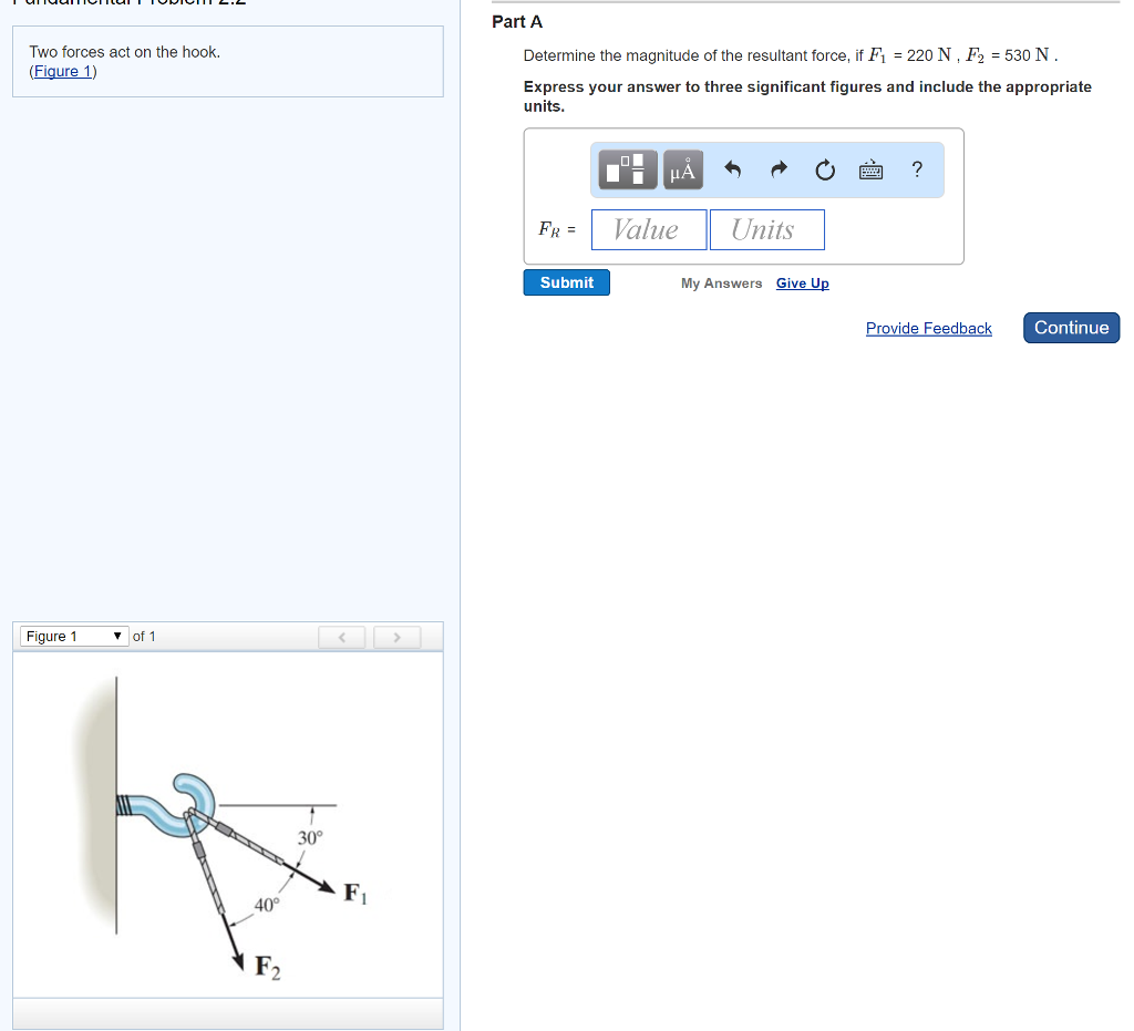 Solved Two forces act on the hook. (Figure 1) Determine the | Chegg.com