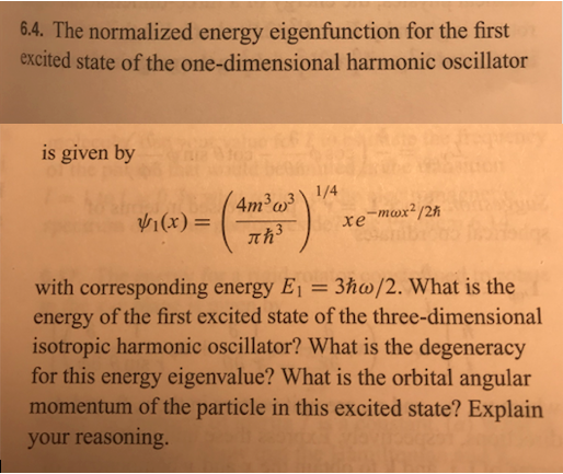 Solved 84. The normalized energy eigenfunction for the first | Chegg.com